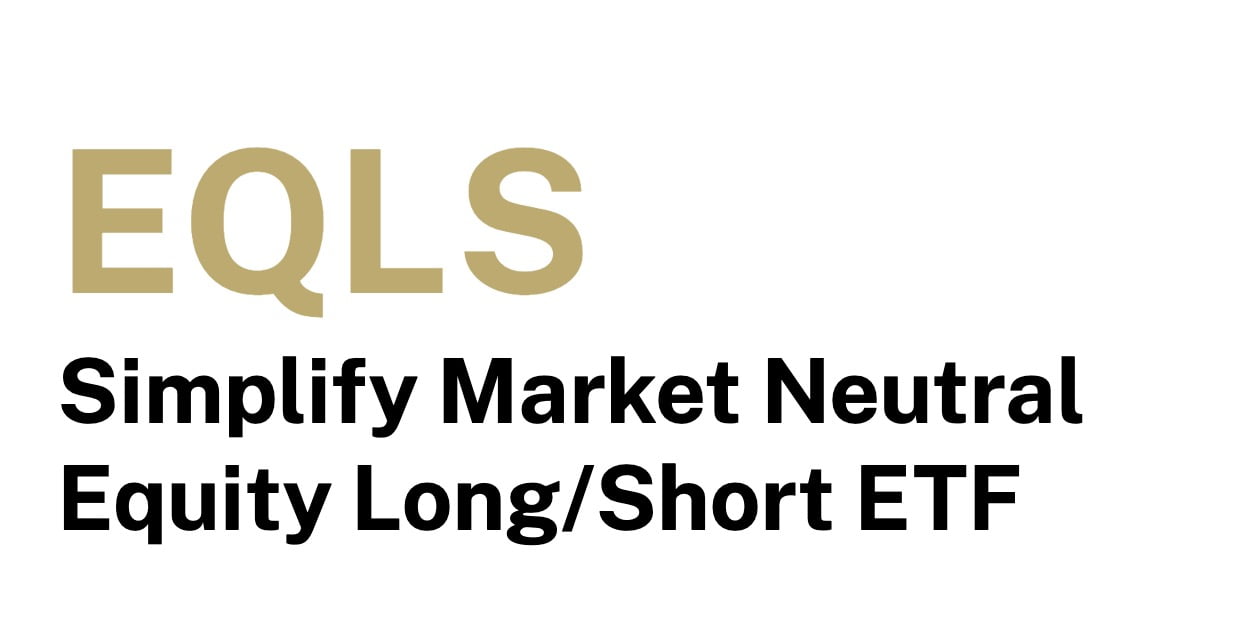 Review of Simplify Market Neutral Equity Long/Short ETF EQLS